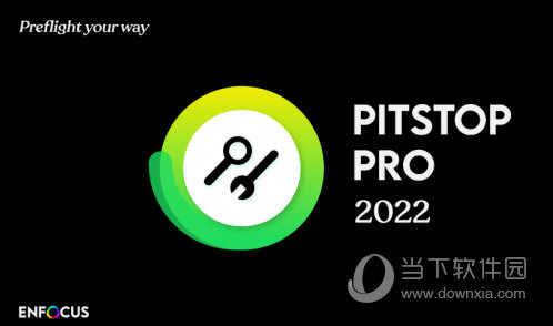 PitStop Pro2022破解版|Enfocus PitStop Pro 2022破解版 V220.0 免费版下载_当下软件园