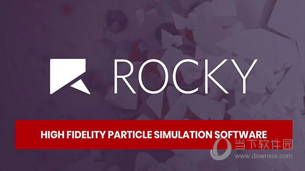 Rocky DEM 2022破解版下载|ESSS Rocky DEM 2022破解版 V22.1.0 最新免费版下载_当下软件园